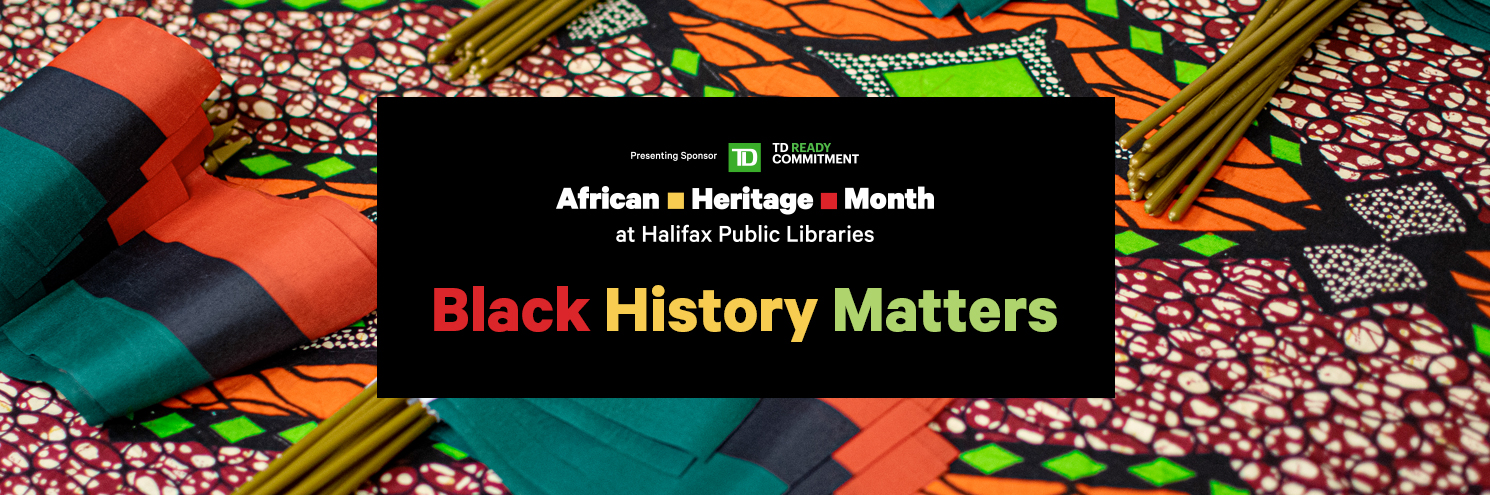 African Heritage & Culture | Halifax Public Libraries