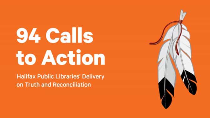 94 Calls to Action: Truth & Reconciliation | Halifax Public Libraries