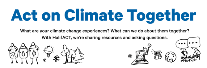 HalifACT & the Library’s Climate Community Engagement Series | Halifax ...