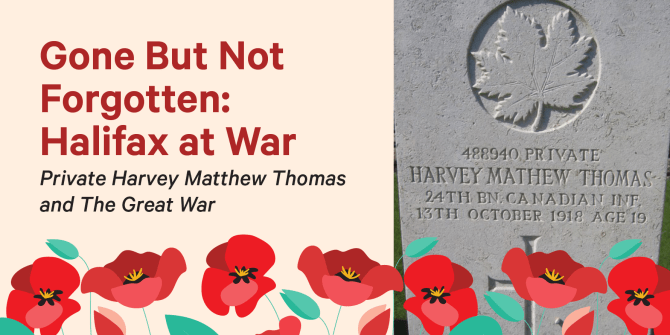 Gone But Not Forgotten – Part 1: Private Harvey Matthew Thomas and The ...
