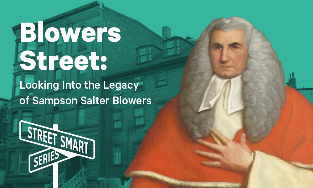 Street Smart: Blowers Street | Halifax Public Libraries
